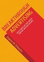 Breakthrough Advertising by Eugene M. Schwartz