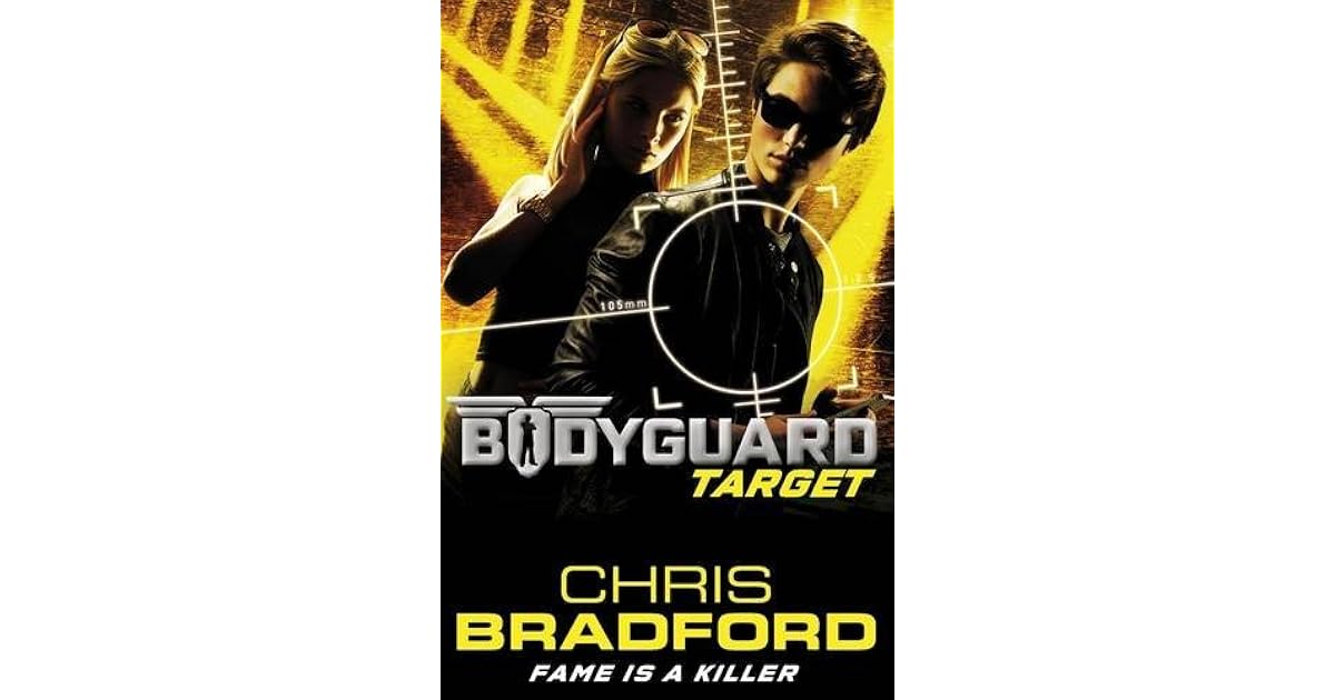 Bodyguard: Target (Book 4) by Chris Bradford