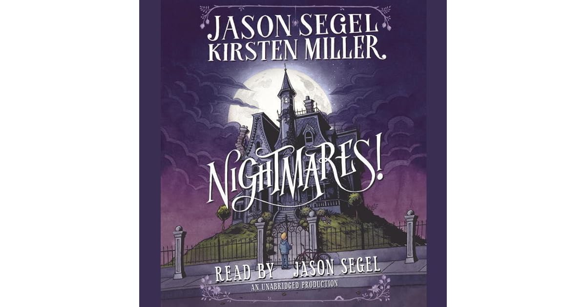 Nightmares! by Jason Segel