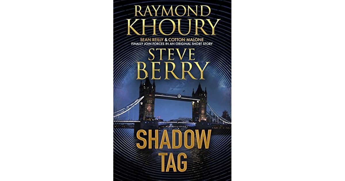 Shadow Tag by Raymond Khoury