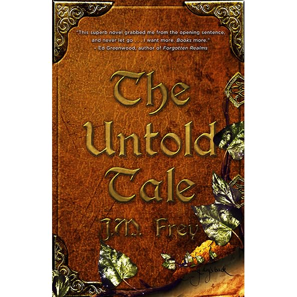 The Untold Tale (The Accidental Turn, #1) by J.M. Frey — Reviews ...