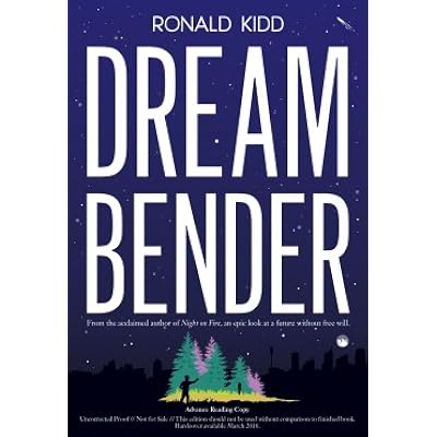Dreambender by Ronald Kidd — Reviews, Discussion, Bookclubs, Lists