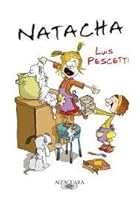 Natacha (Natacha #1) by Luis María Pescetti
