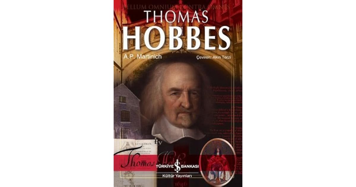 Thomas Hobbes by A.P. Martinich