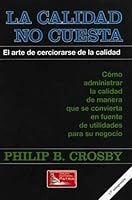 Quality Is Free by Philip B. Crosby
