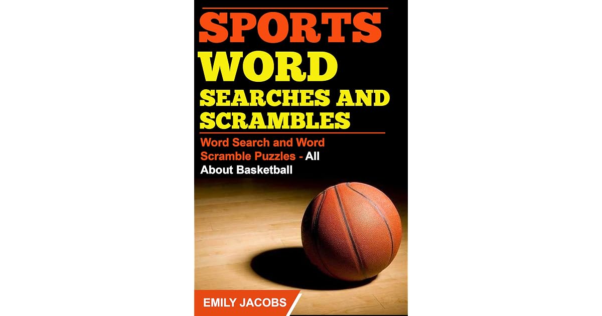 Sports Word Searches And Scrambles Word Search And Word Scramble sports-word-searches-and-scrambles-word-search-and-word-scramble