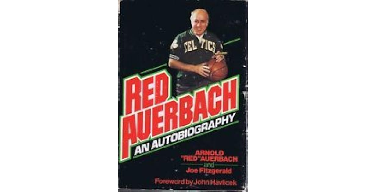 Red Auerbach by Red Auerbach