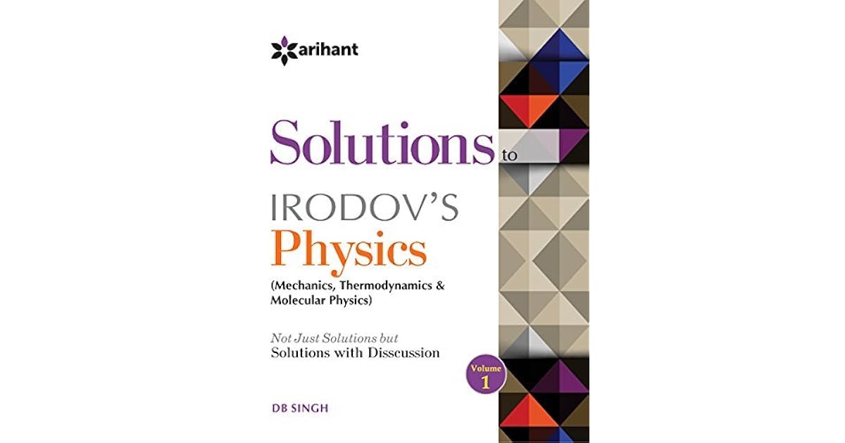Discussioin on IE Irodov's Problems in General Physics Disussion 1 by D ...
