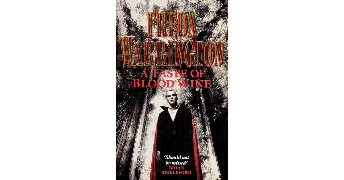 A Taste of Blood Wine by Freda Warrington