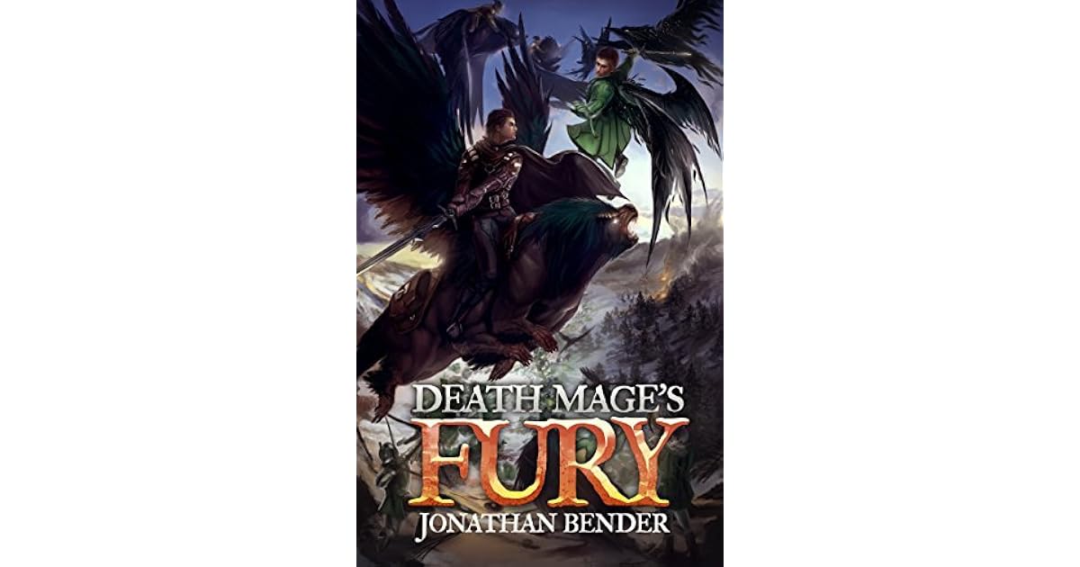 Death Mages Fury (Death Mage #2) by Jonathan Bender
