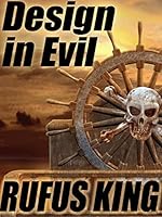 Design in Evil by Rufus King