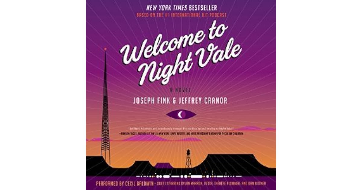 Welcome to Night Vale by Joseph Fink
