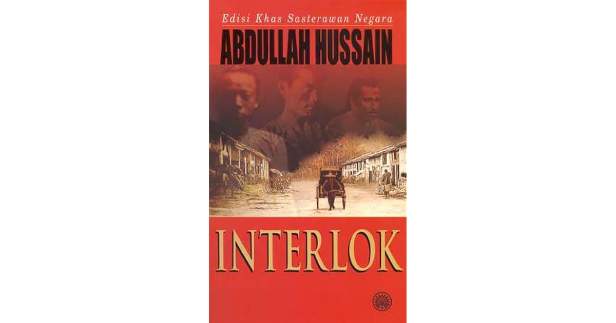 Interlok by Abdullah Hussain