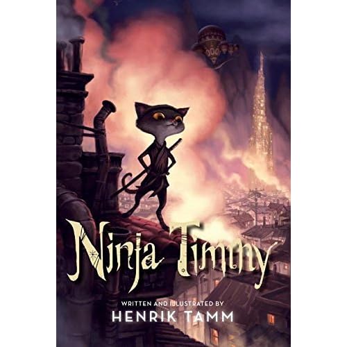 Ninja Timmy by Henrik Tamm — Reviews, Discussion, Bookclubs, Lists