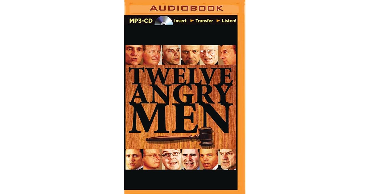 Twelve Angry Men by Reginald Rose
