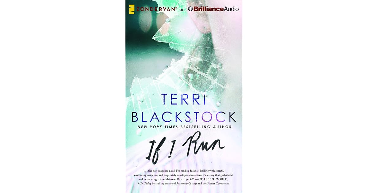 If I Run by Terri Blackstock