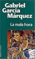 In Evil Hour by Gabriel García Márquez