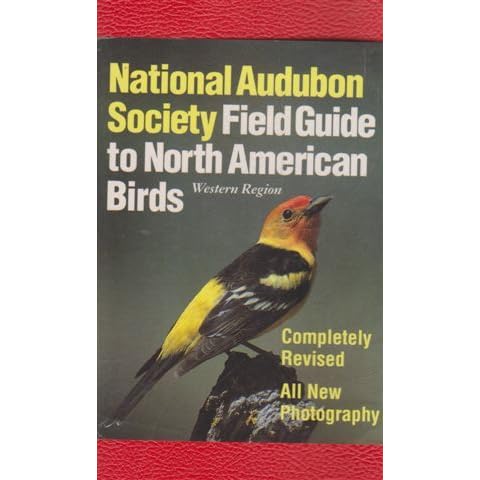 National Audubon Society Field Guide to North American Birds: Western ...