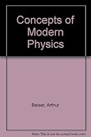 Concepts of Modern Physics by Arthur Beiser — Reviews, Discussion ...