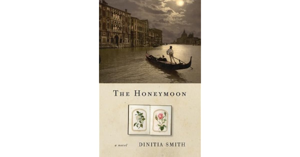 The Honeymoon by Dinitia Smith