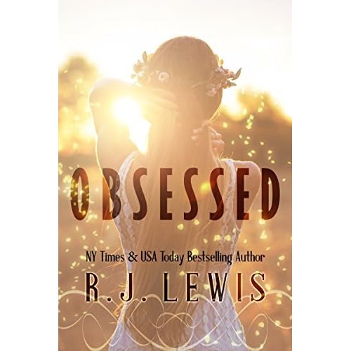 Obsessed by R.J. Lewis — Reviews, Discussion, Bookclubs, Lists