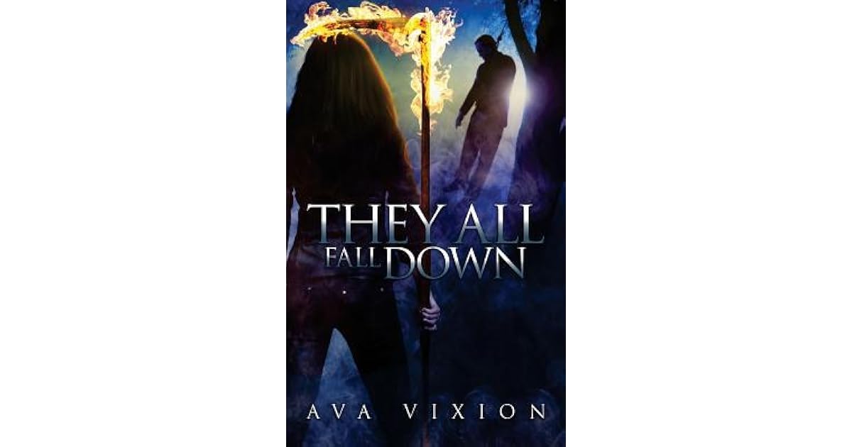 They All Fall Down by Ava Vixion