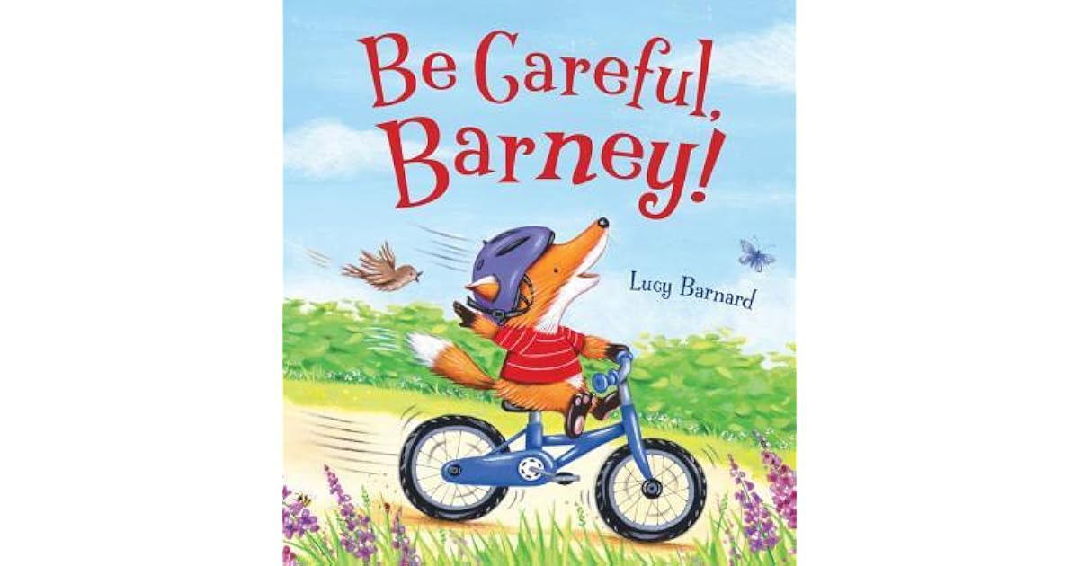Book giveaway for Storytime: Be Careful, Barney! by Lucy Barnard Jun 05 ...