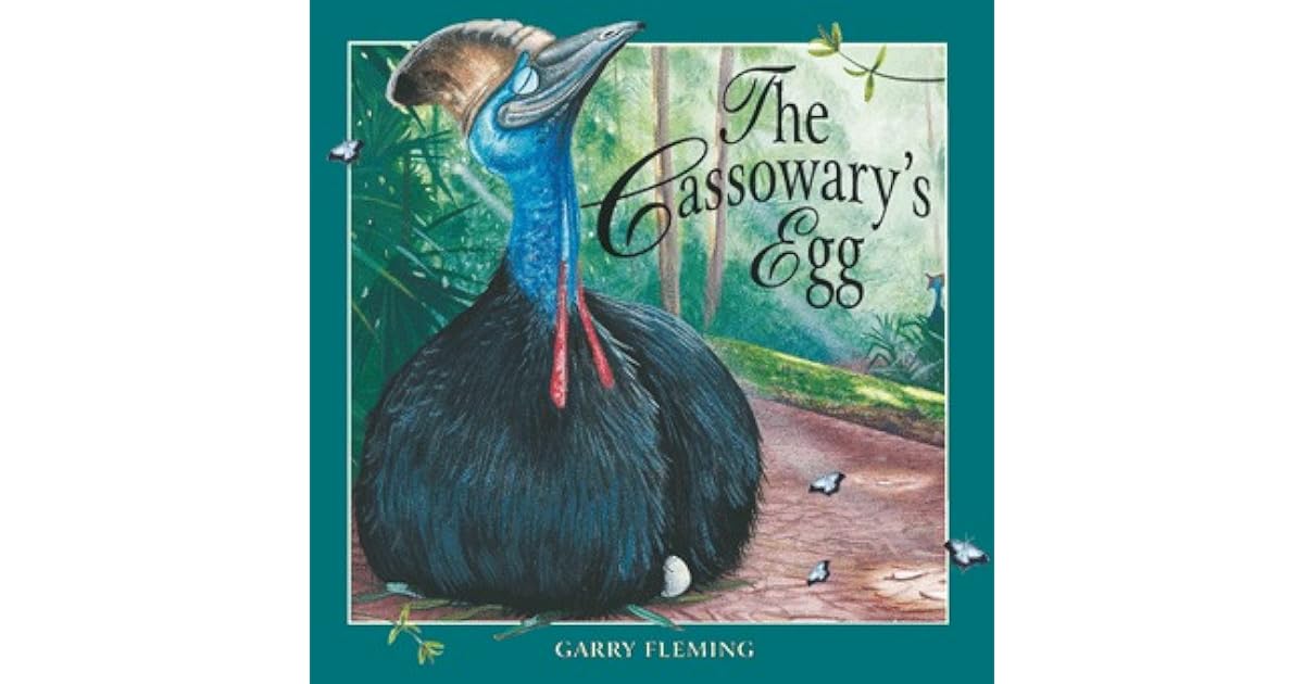 The Cassowary's Egg by Garry Fleming