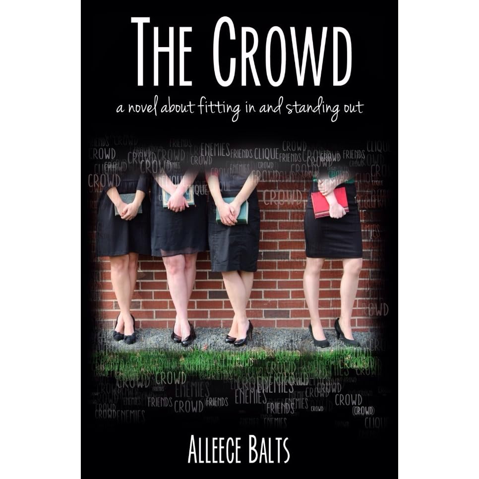 The Crowd (The Crowd, #1) by Alleece Balts — Reviews, Discussion ...