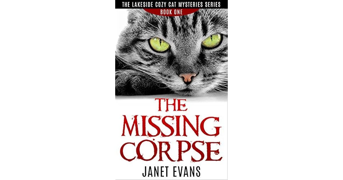 The Missing Corpse by Janet Evans