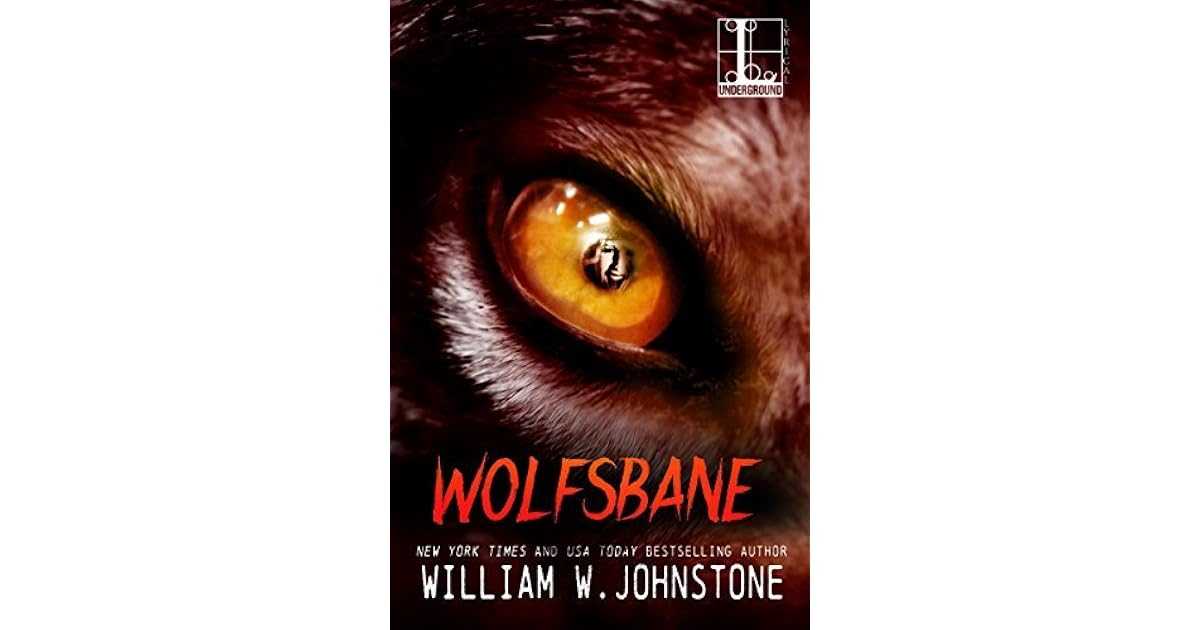 Wolfsbane by William W. Johnstone