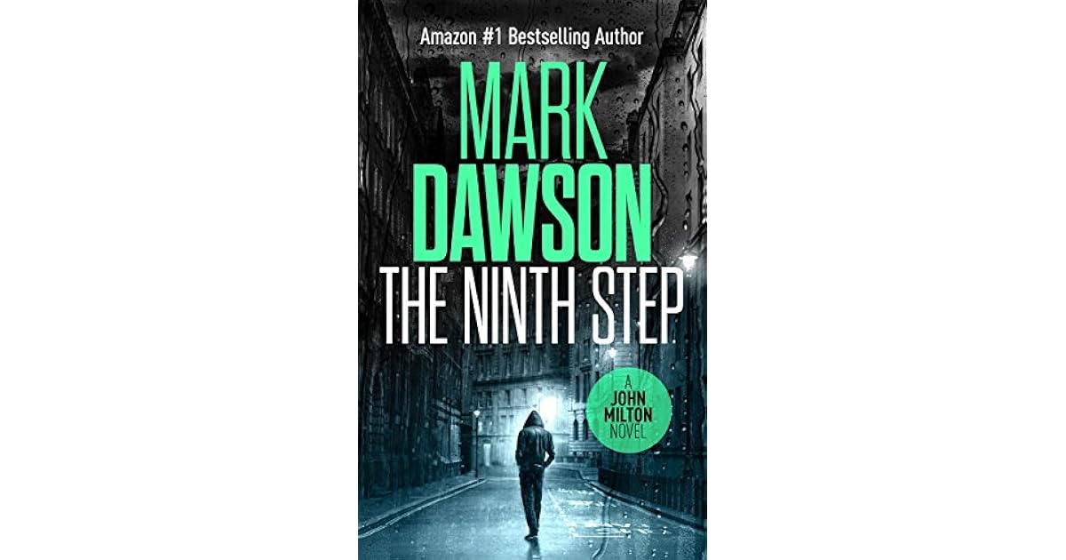 The Ninth Step (John Milton #8) by Mark Dawson