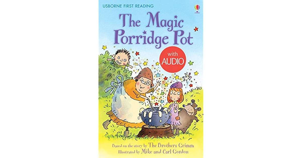 The Magic Porridge Pot: For tablet devices by Rosie Dickins