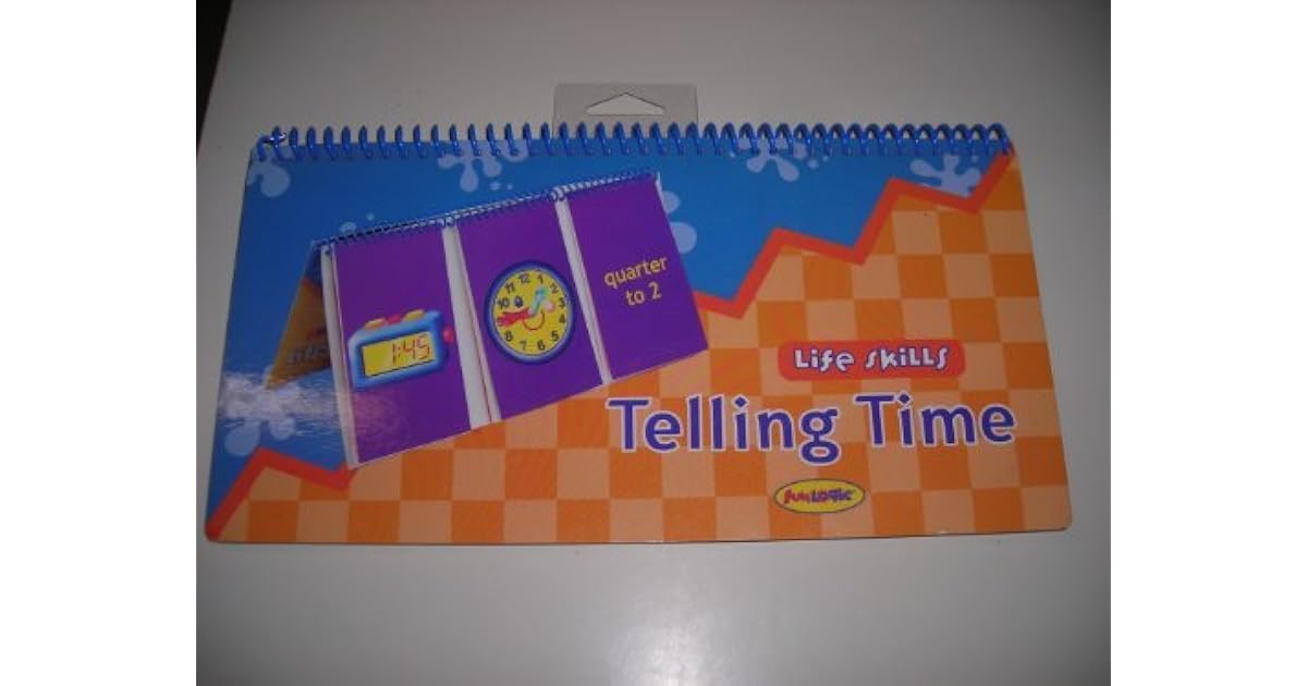 Telling Time (Flip Book) by Fun Logic
