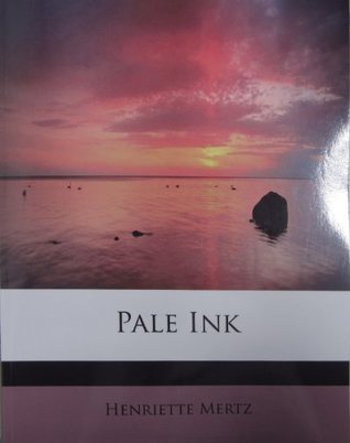 Pale Ink by Henriette Mertz