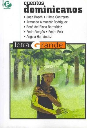 Cuentos Dominicanos by Juan P. Bosch