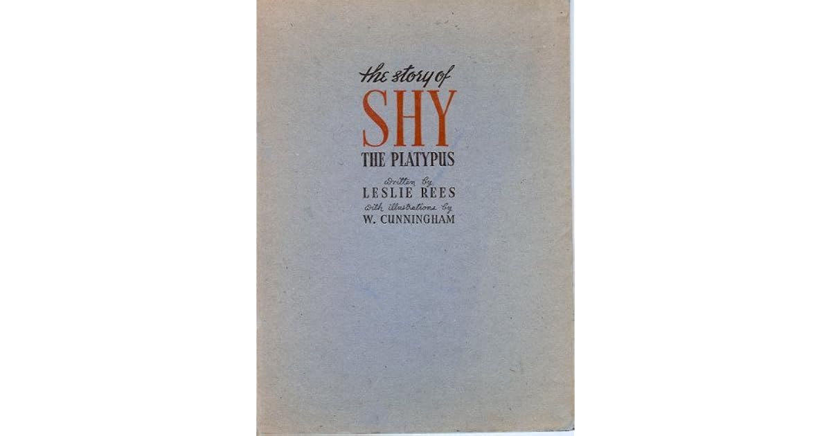 The Story of Shy the Platypus by Leslie Rees
