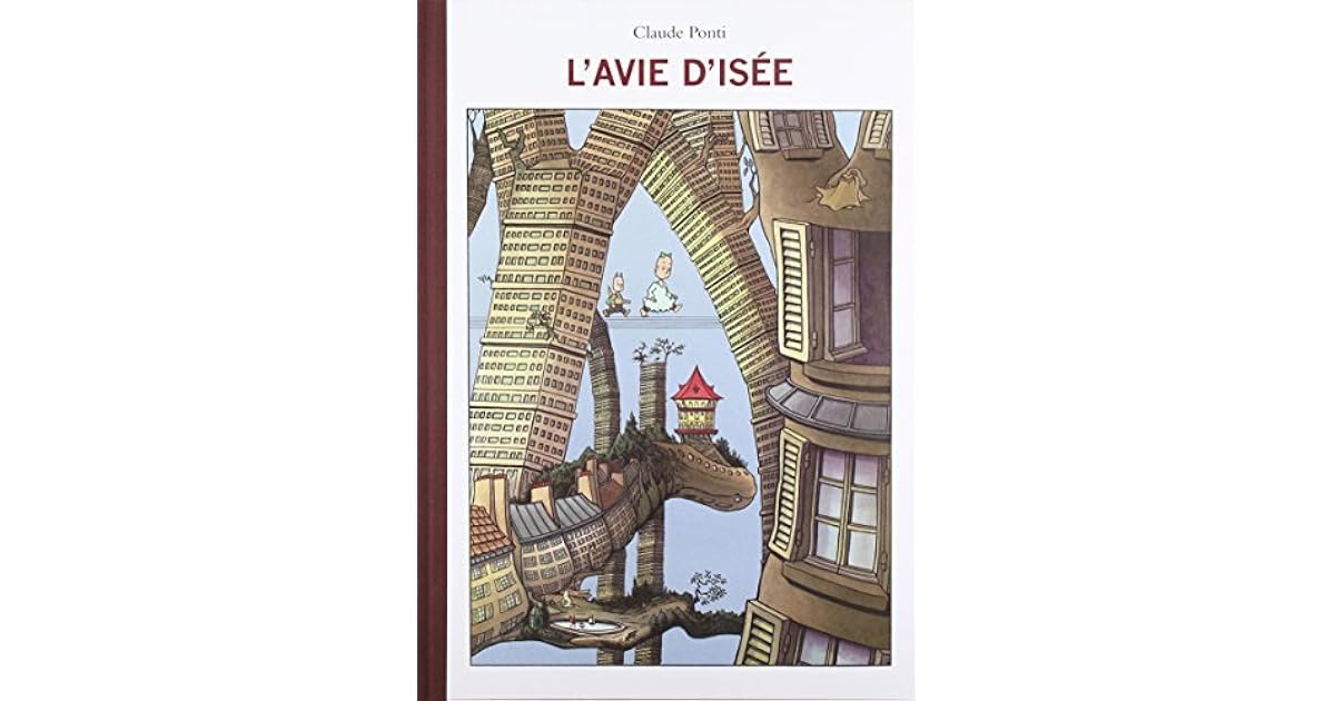 L'avie d'Isée by Claude Ponti