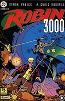 Robin 3000: Book One (Robin 3000, #1) by Byron Preiss