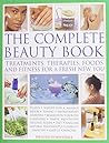 The Complete Book of Beauty: The Complete Professional Guide to Skin ...