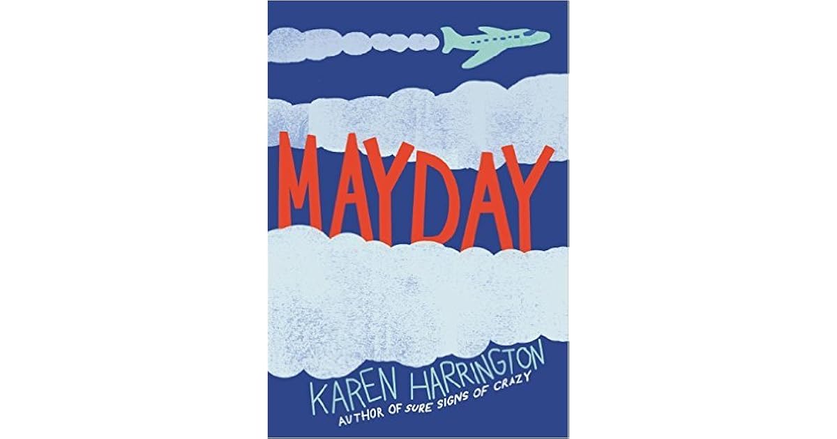 Mayday by Karen Harrington