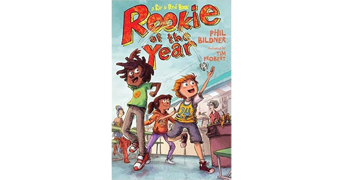 Rookie of the Year (Rip and Red, #2) by Phil Bildner