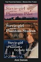 The Phantom Series: Books One, Two, and Three by Ann Swann