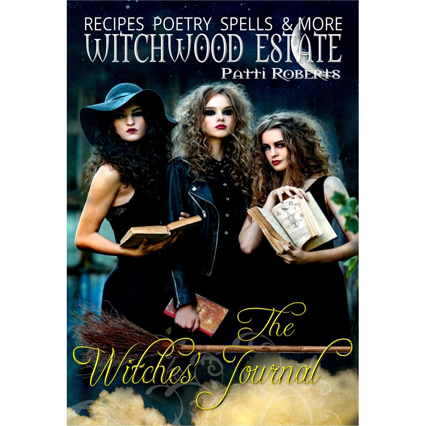 The Witches' Journal by Patti Roberts — Reviews, Discussion, Bookclubs ...