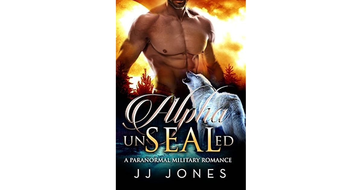 Alpha UnSEALed (Shifters UnSEALed, #1) by J.J. Jones