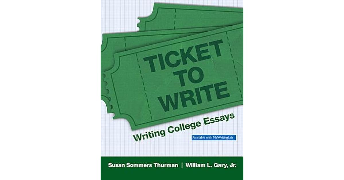 Ticket to Write: Successful College Writing by Susan Thurman