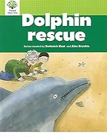 Dolphin Rescue by Roderick Hunt
