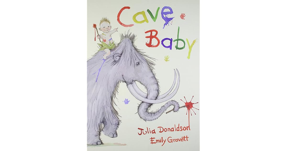 Cave Baby by Julia Donaldson