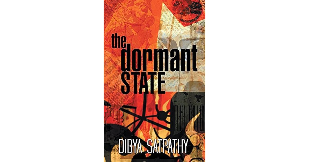 The Dormant State by Dibya Satpathy