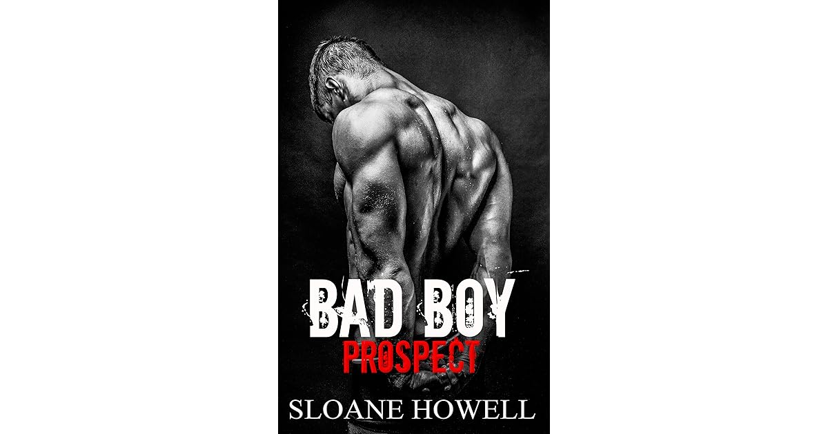 Bad Boy Prospect (Alpha Bad Boy, #2) by Sloane Howell